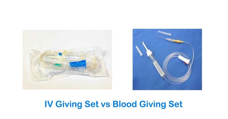 Differences between IV Giving Set and Blood Giving Set