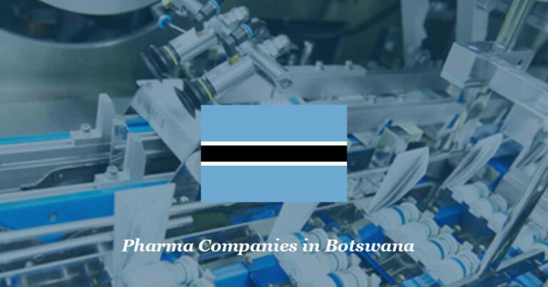 Full List of Pharmaceutical Companies in Botswana