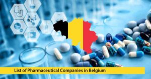 Full List of Pharmaceutical Companies in Belgium (2024)
