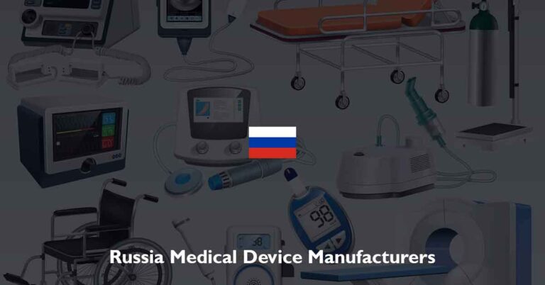 List of Medical Devices/Equipment Manufacturers in Russia (2024)