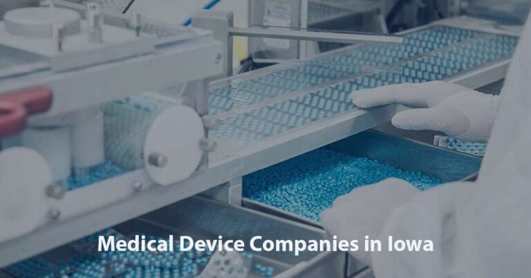 List of Medical Device Companies in Iowa (2024)