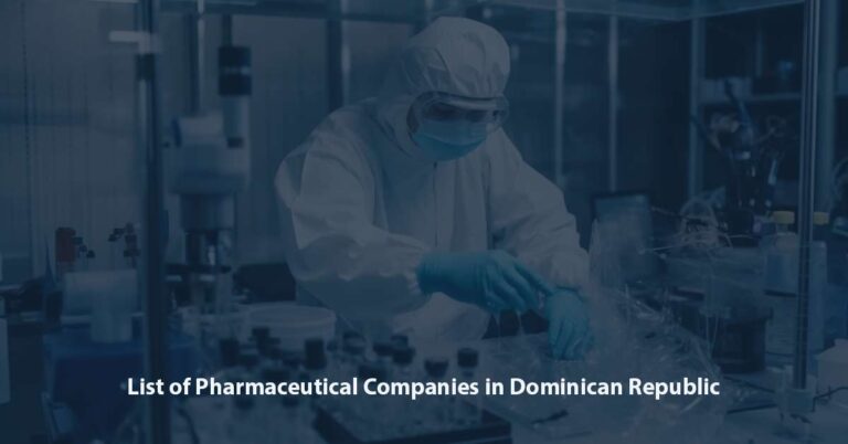 Full List of Pharmaceutical Companies in Dominican Republic (2026)