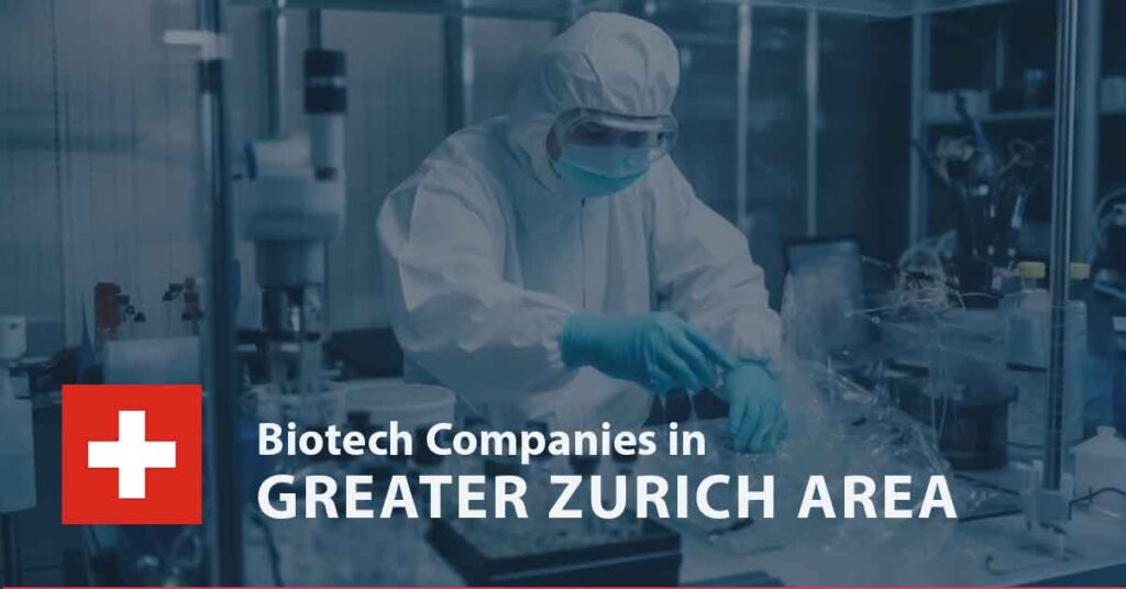 Full List of Biotech Companies in the Greater Zurich Area (2026)