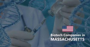 Full List of Biotech Companies in Massachusetts (2026)