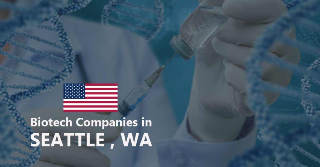 Full List of Biotech Companies in Seattle, Washington (2025)