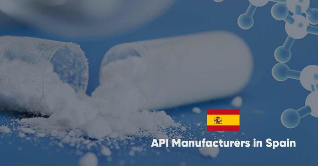 Full List of API Manufacturers in Spain (2025)